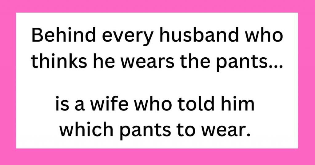 20 Funny Memes About Marriage That Every Wife Will Relate To