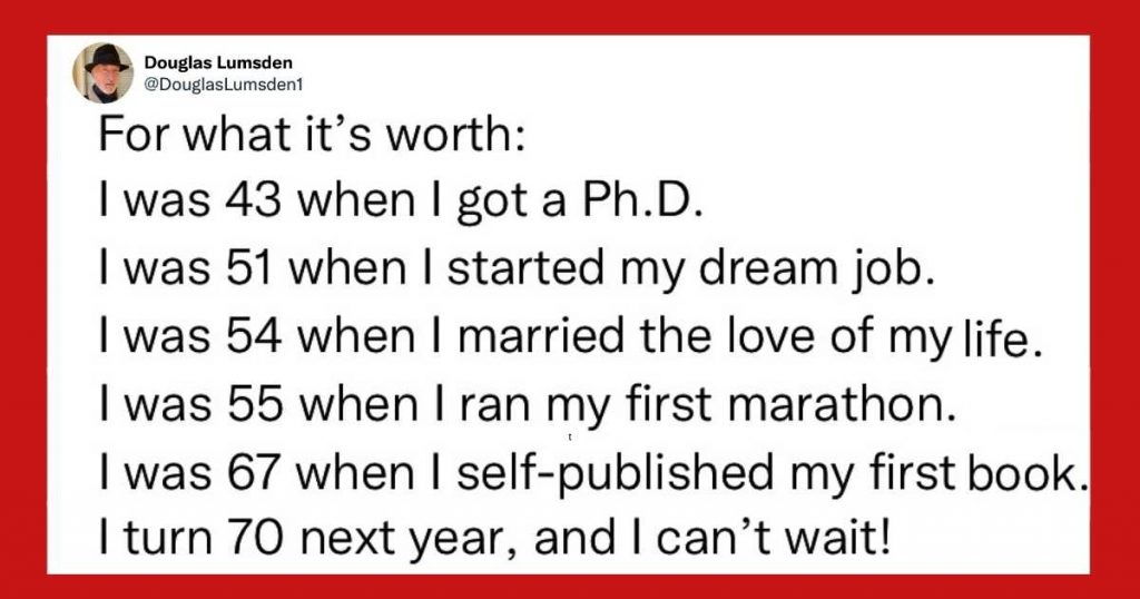 It's Never Too Late - 20 Inspiring Stories of Success After 50