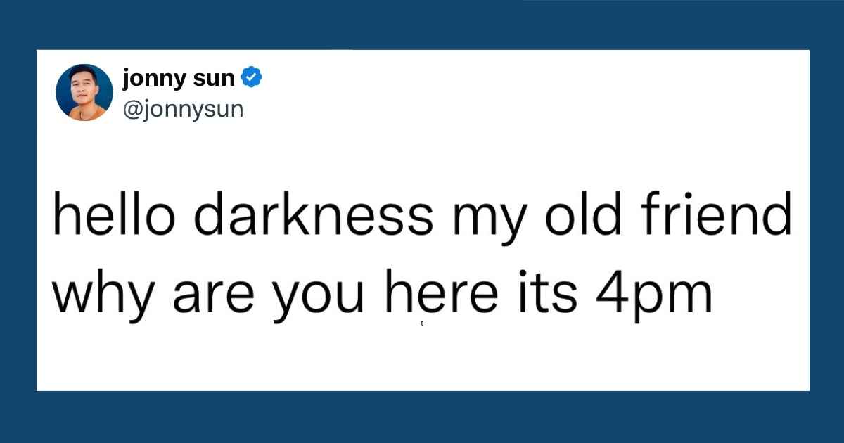 20 Funny Tweets About the Struggle That is Daylight Savings