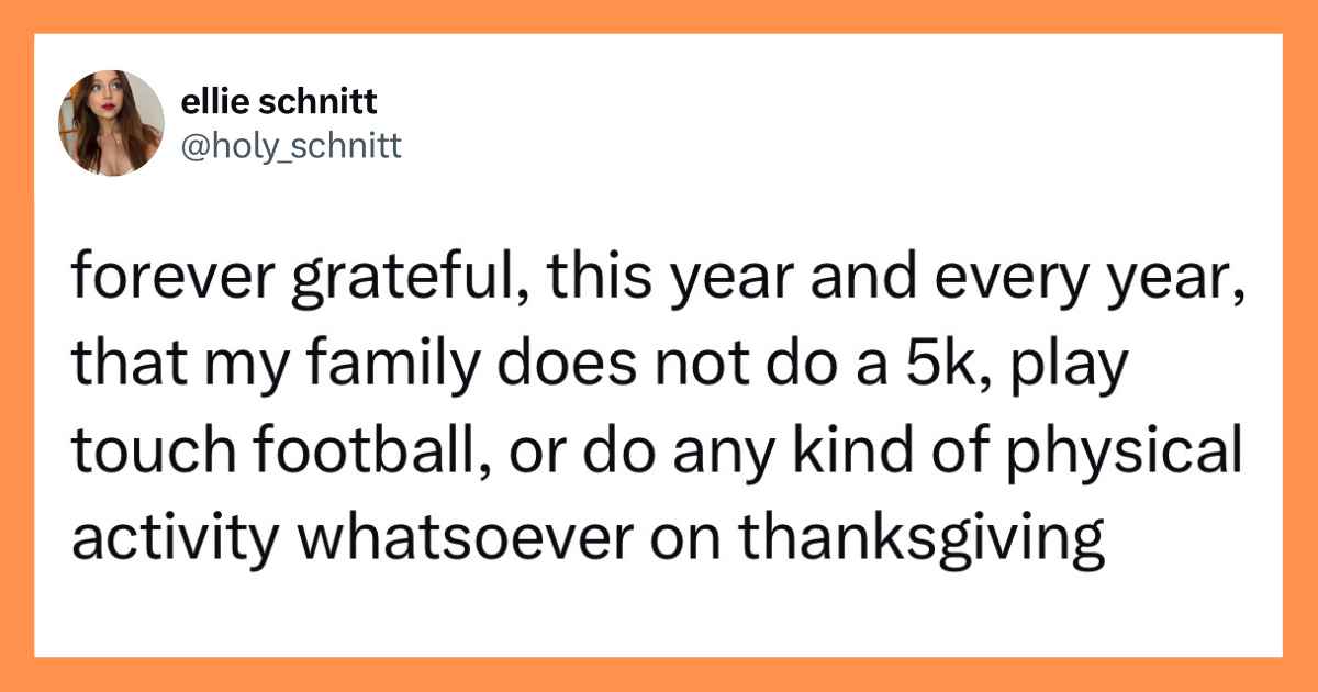 25 Funny and Relatable Tweets For Some Thanksgiving Laughs