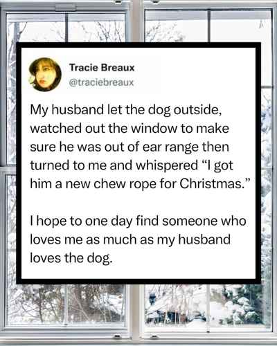 25 Hilariously Relatable Tweets For Anyone Who Spoils Their Dog