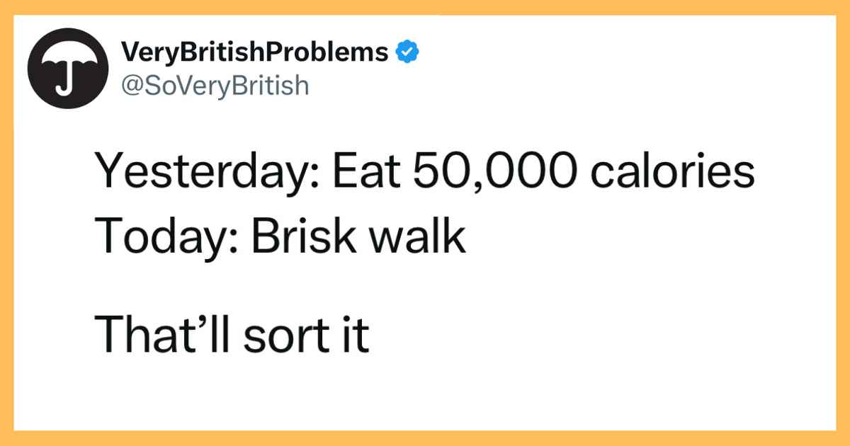 Top 20 Best Tweets From the Funny and Relatable "Very British Problems"
