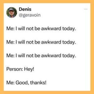 21 Hilarious Tweets About Life’s Most Awkward Moments